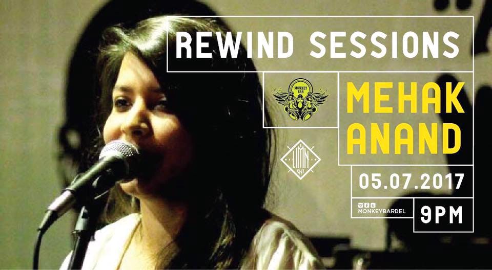 Rewind Sessions: Mehak Anand at Monkey Bar, Vasant Kunj | LBB